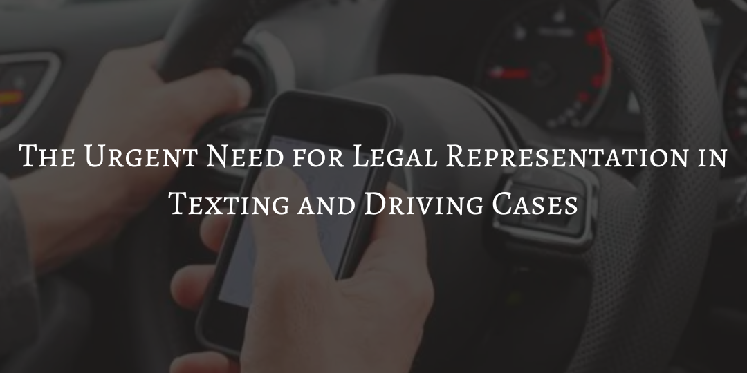Legal Representation in Texting and Driving Cases | Ben Bronston ...